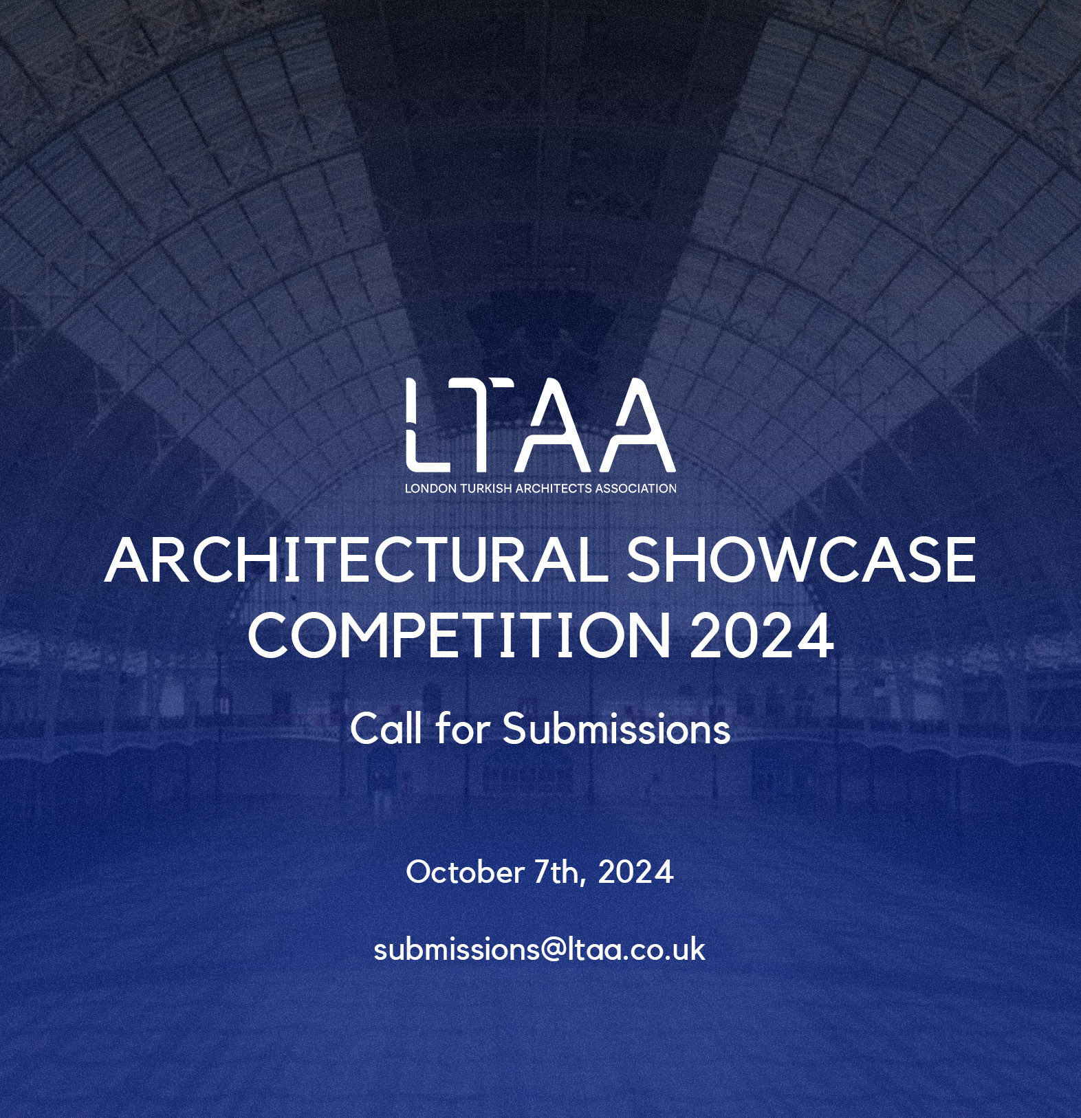 LTAA Architectural Showcase Competition 2024 — London Turkish ...